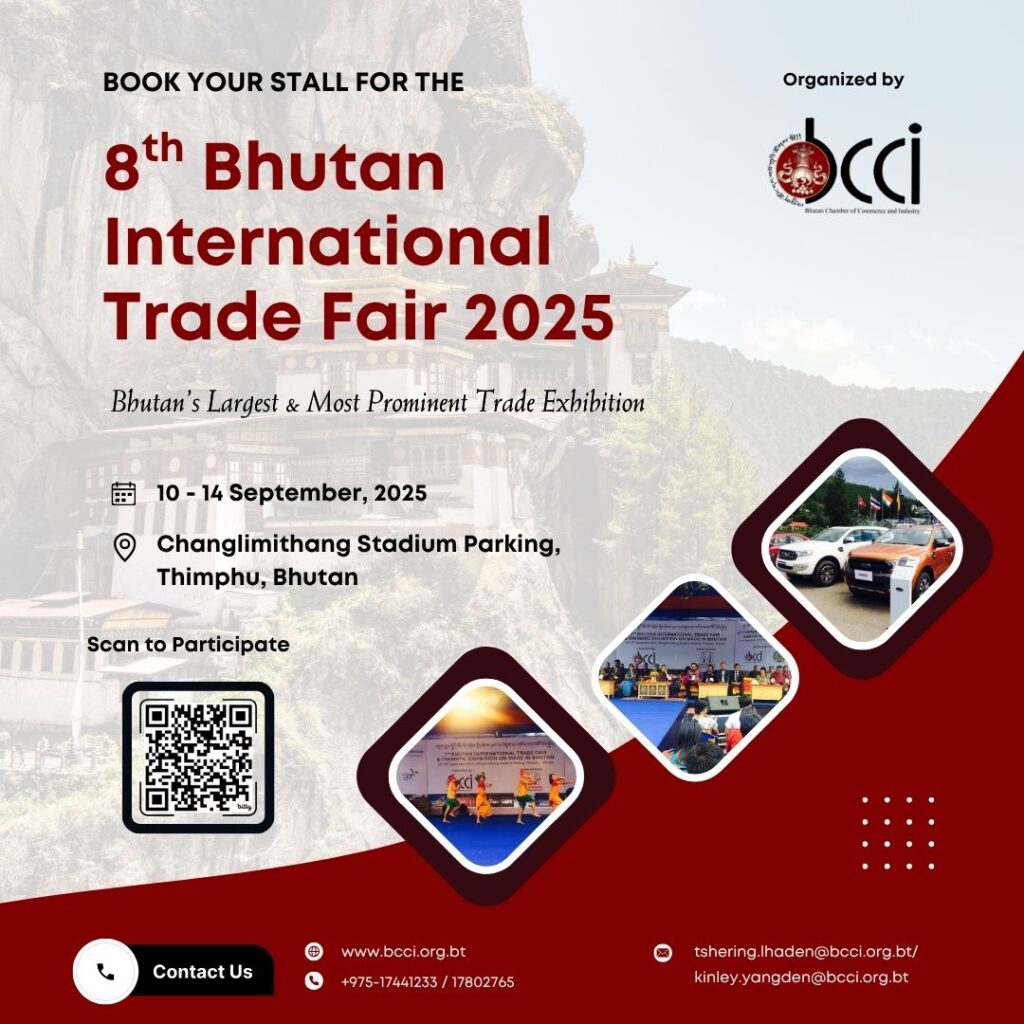 8th Bhutan International Trade Fair 2025 - Bhutan Chamber of Commerce ...